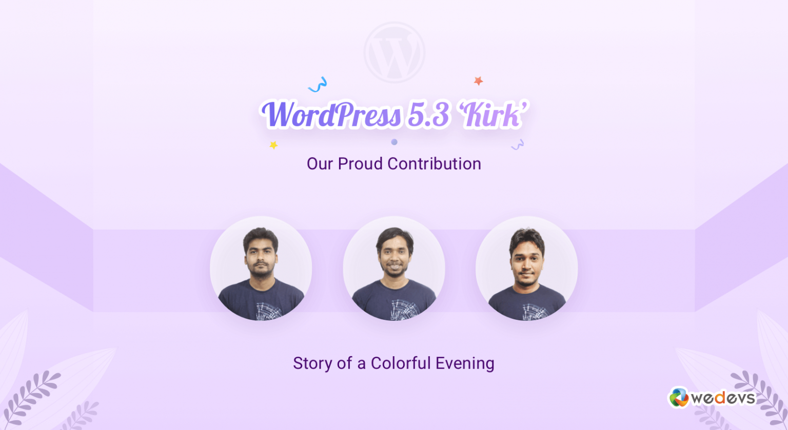 weDevs 2019 Flashback: A Year of Success, Customer Happiness & Becoming ...
