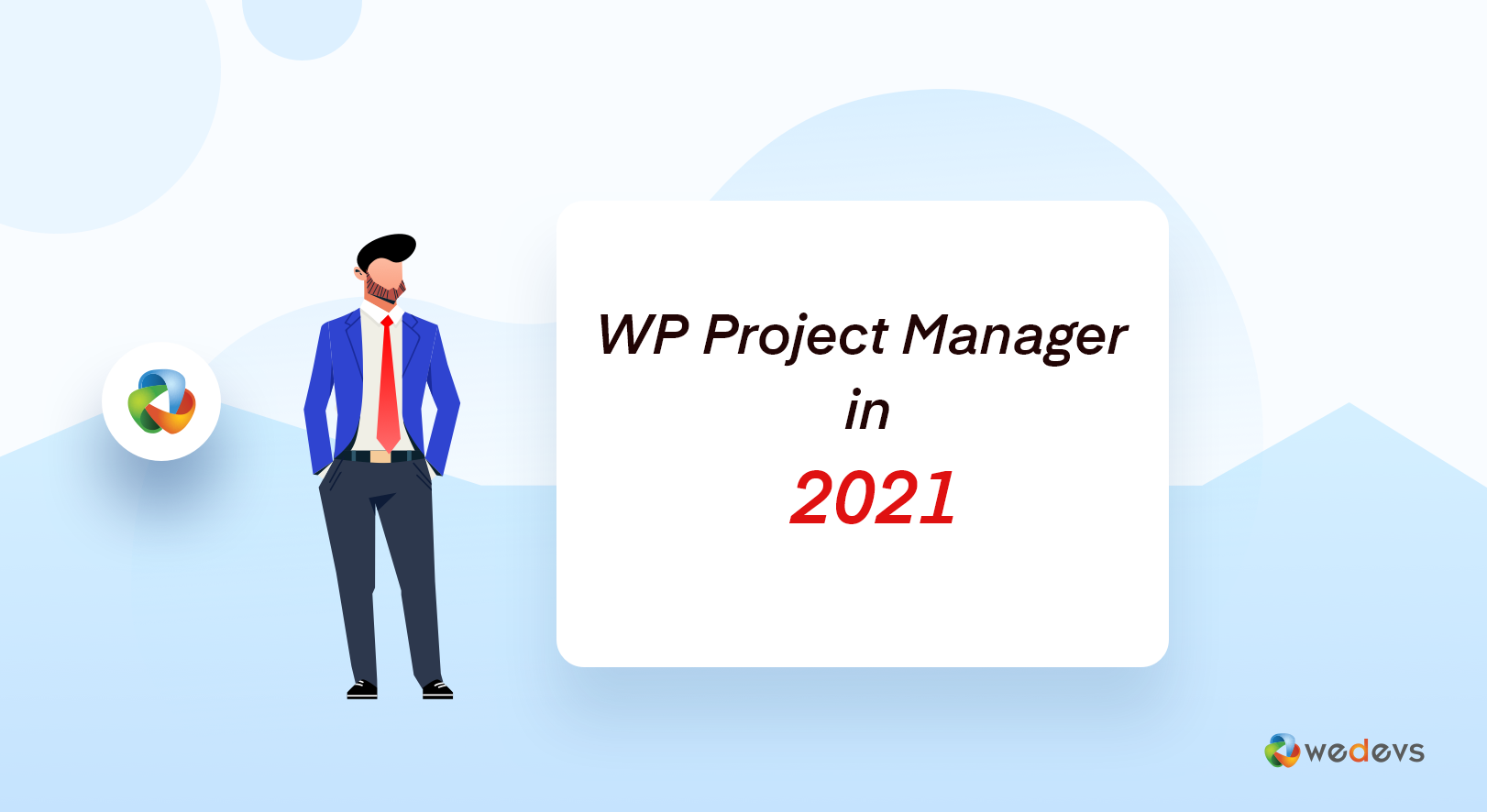 WP Project Manager Pro Year in Review 2020: Looking for Something Great Ahead - weDevs