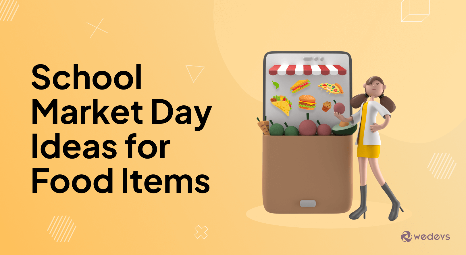90+ School Market Day Ideas for Students and Teachers in 2025 - weDevs