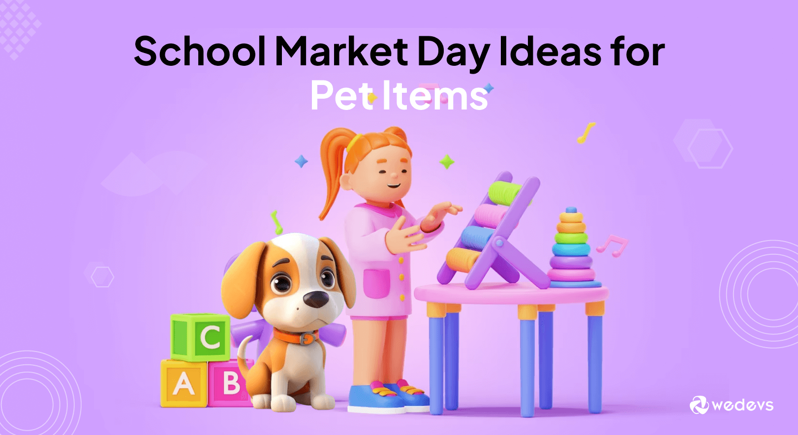 90+ School Market Day Ideas for Students and Teachers in 2025 - weDevs